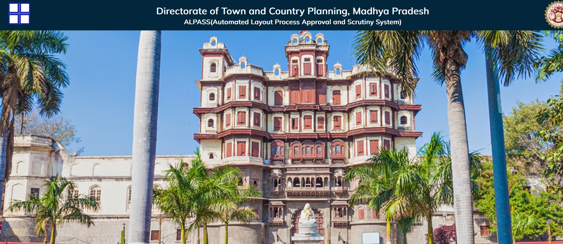 dtcp.mp.gov.in : ALPASS Automated Layout Process Approval & Scrutiny System Madhya Pradesh ...